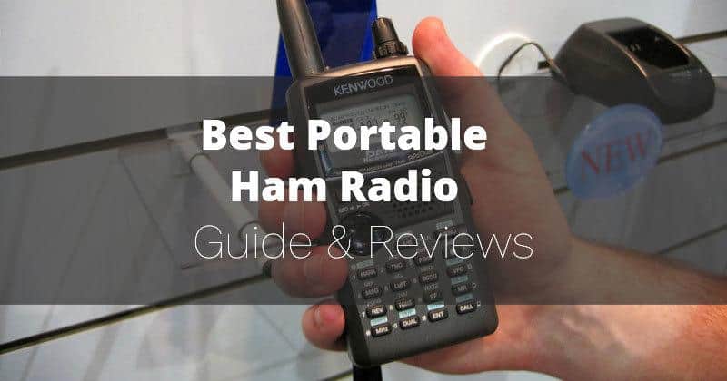 Best Portable Ham Radio - Buying Guide & Reviews